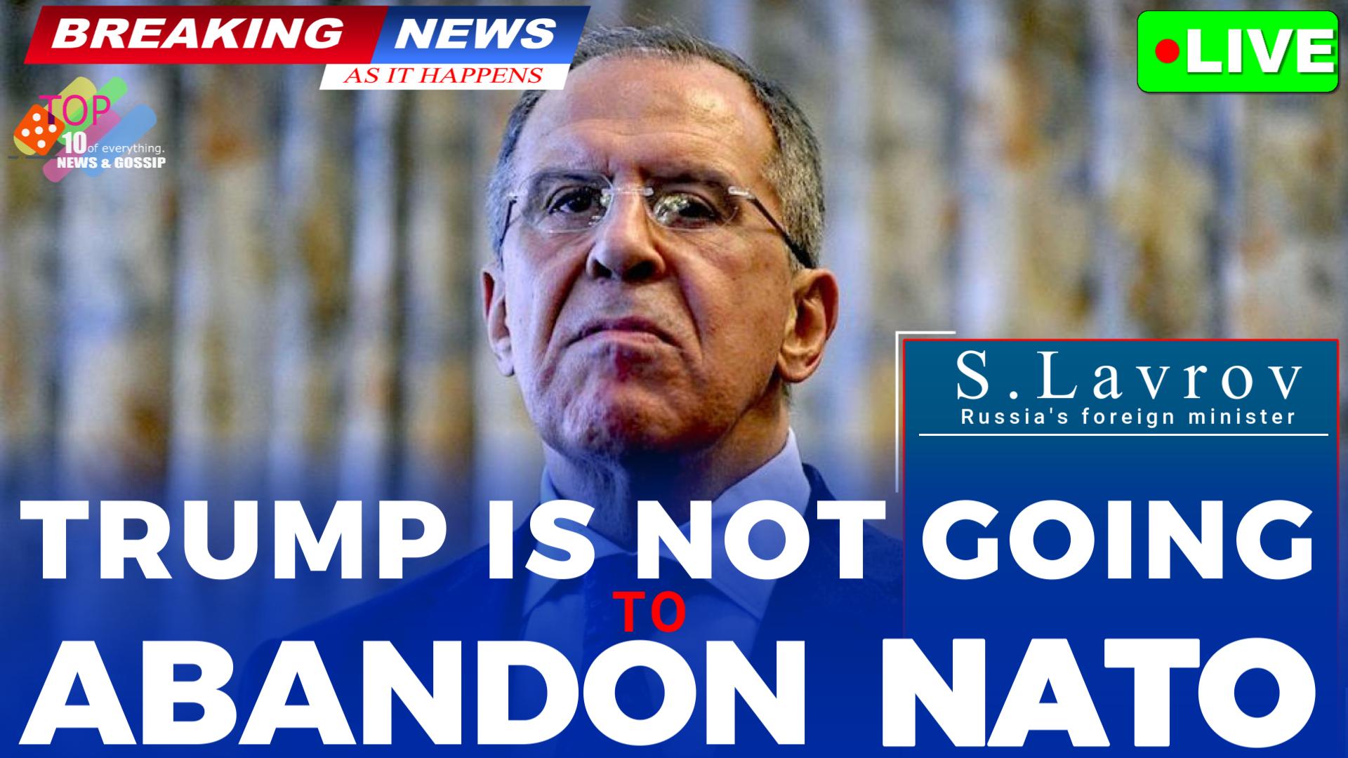 [LIVE] BREAKING - Lavrov reveals US and Trump are not going to Abandon ...