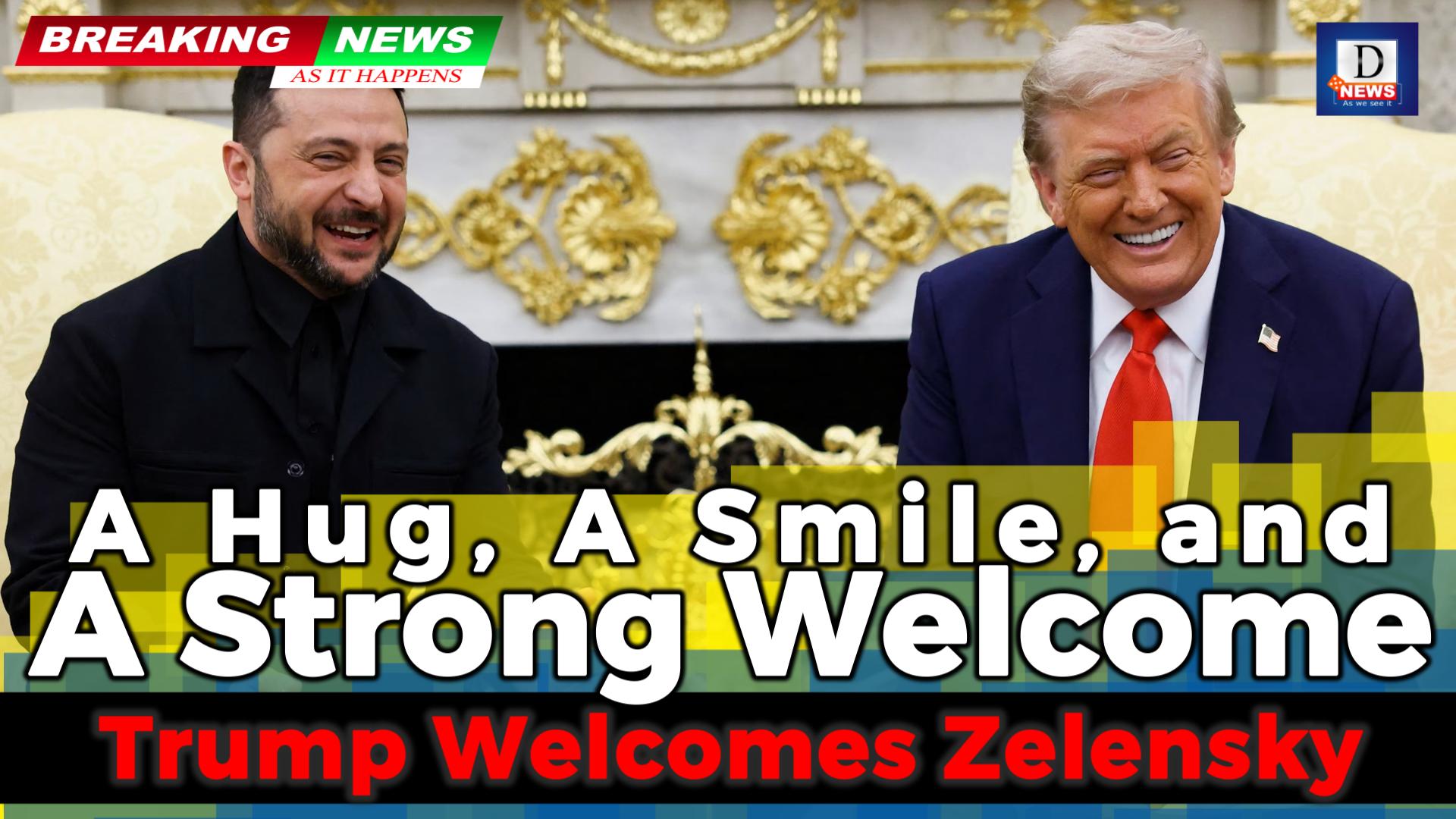 🔴LIVE: Zelensky Arrives at the White House | A Warm Trump–Zelensky ...