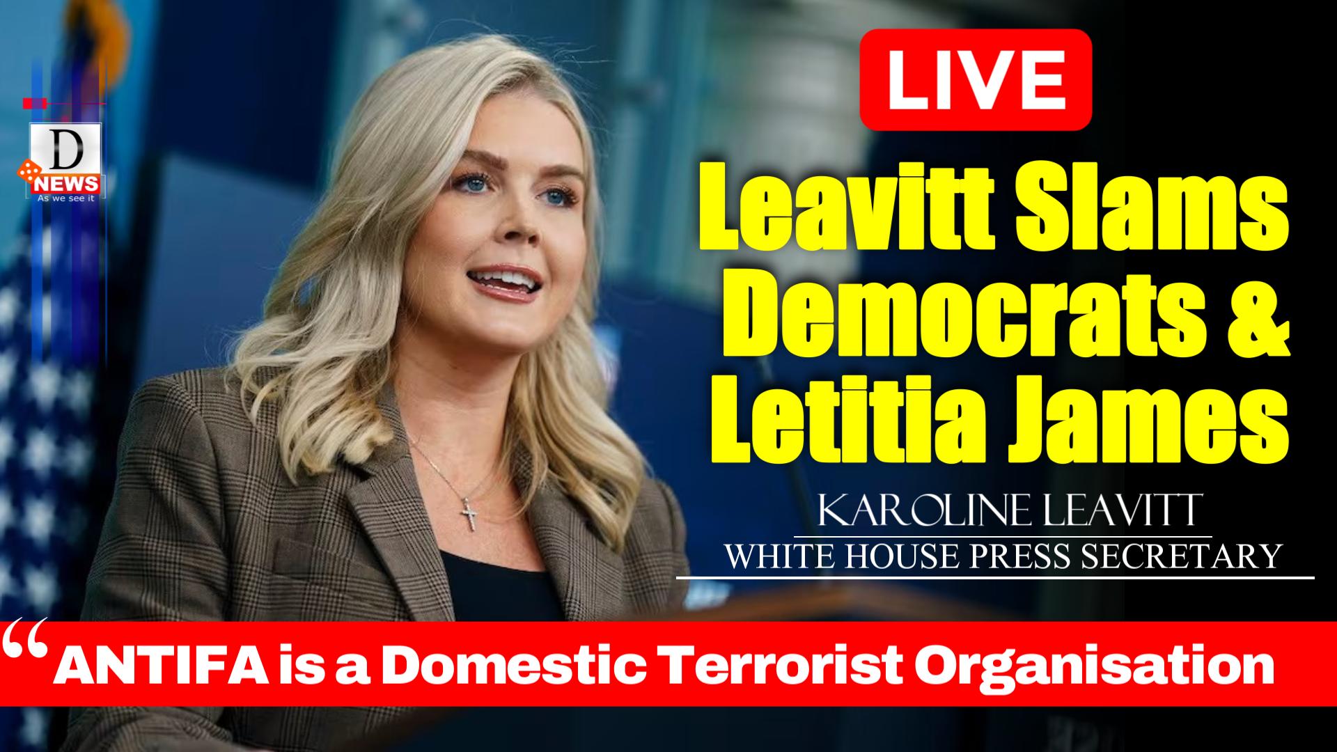 White House LIVE: Karoline Leavitt Calls Out Dems Over Lawfare ...